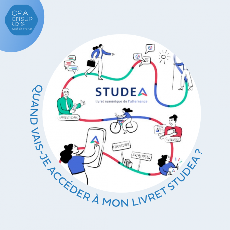 Quand vais-je accéder à mon livret STUDEA ? – CFA ENSUPLR